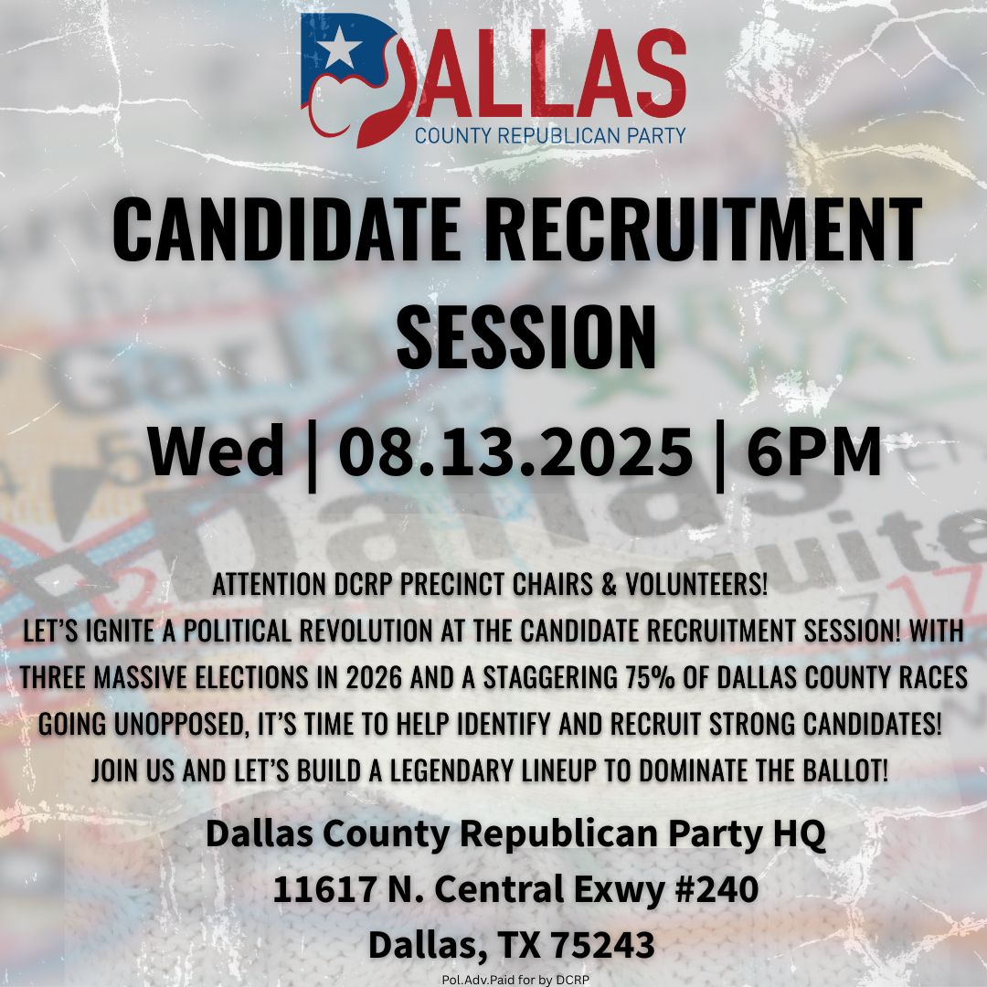 Candidate Recruitment Session - Dallas County Republican Party
